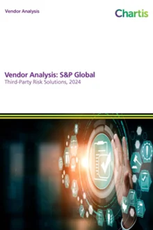 Vendor Analysis: S&P Global - Third-Party Risk Solutions, 2024 - Chartis Research